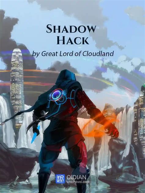 Shadow Hack Novel Read Shadow Hack Online For Free Nov Love