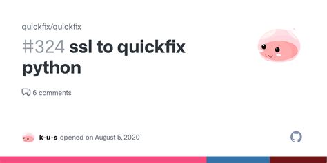 Ssl To Quickfix Python Issue Quickfix Quickfix GitHub