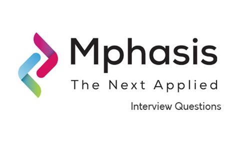 Mphasis Interview Questions Hr And Technical Interviewgig