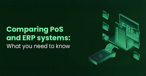Comparing PoS And ERP Systems What You Need To Know