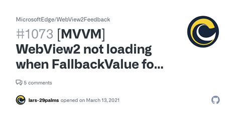 Mvvm Webview2 Not Loading When Fallbackvalue For Source Binding Is Set · Issue 1073