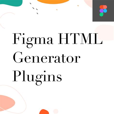 Best Figma Html Generator Plugins Css Author