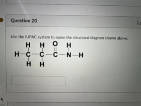 Solved Use The IUPAC System To Name The Structural Diagram Chegg