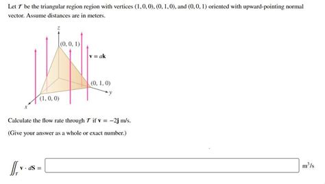 solved compute ſ s f ds for f v2 7 x s being the
