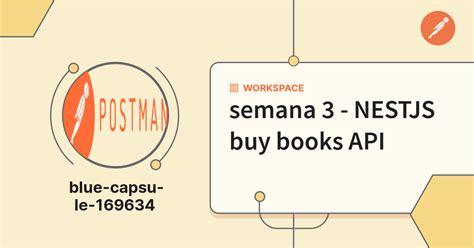 Semana 3 Nestjs Buy Books Api Postman Api Network