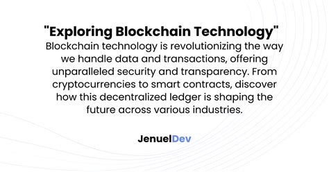 Exploring Blockchain Technology