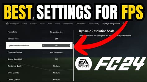 The Best Graphics Settings For Maximizing Fps In Fc 24 Boost Frame Rate In Ea Sports Fc 24