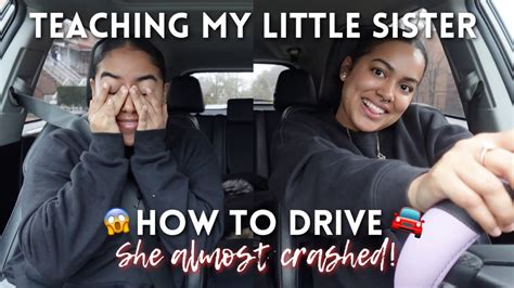 TEACHING MY LITTLE SISTER HOW TO DRIVE *She almost CRASHED!!* - YouTube