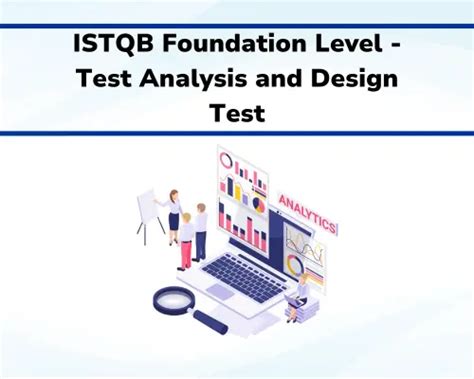 practice test istqb foundation level test analysis and design