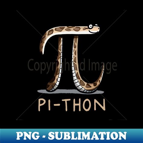 Pi Python Pi Thon Retro PNG Sublimation Digital Download Inspire Uplift