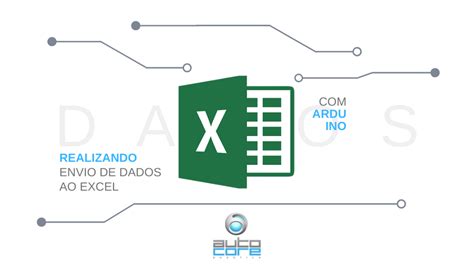 excel com arduino como realizar o envio de dados