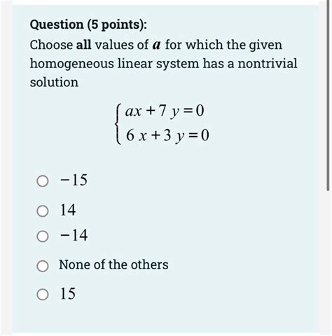 Solved Question Points Given A Matrix Choose All Chegg Com