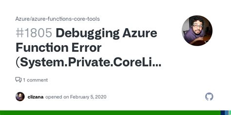 Debugging Azure Function Error System Private Corelib The Given Key Logtype Was Not Present