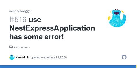 Use NestExpressApplication Has Some Error Issue Nestjs Swagger GitHub