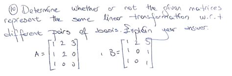 Solved Determine Whether Or Not The Given Matrices Chegg