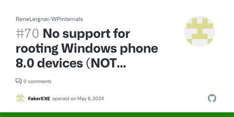 No Support For Rooting Windows Phone 80 Devices Not Windows Phone 81 · Issue 70