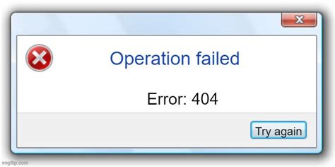 Windows 7 Error Message Memes Imgflip
