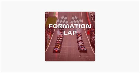 F Formation Lap On Apple Podcasts