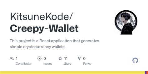 Creepy Wallet Src App Jsx At Master · Kitsunekode Creepy Wallet · Github