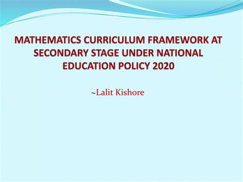 Mathematics Curriculum Framework At Secondary Stage Under National