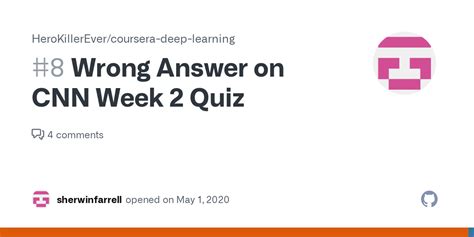 Wrong Answer On Cnn Week 2 Quiz · Issue 8 · Herokillerevercoursera