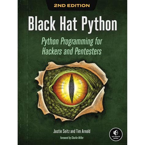 Black Hat Python 2nd Edition Python Programming For Hackers And Pentesters 2nd Edition By