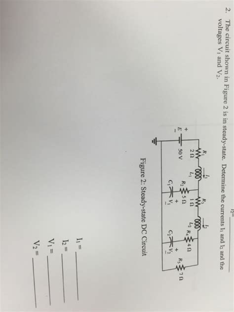 Solved The Circuit Shown In Figure Is In Steady State Chegg