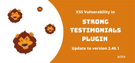 Stored Xss Vulnerability Found In Strong Testimonials Plugin