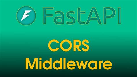 Fastapi Tutorial Cors Middleware Part 25 Youtube