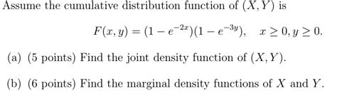 Solved Assume The Cumulative Distribution Function Of X Y