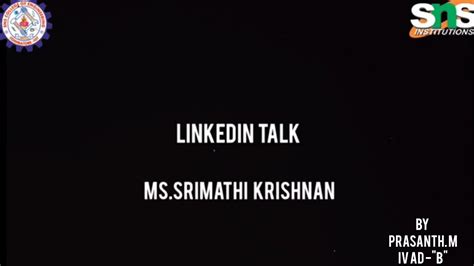 Linkedin Talk Prasanth M And Team Sns Institutions Youtube
