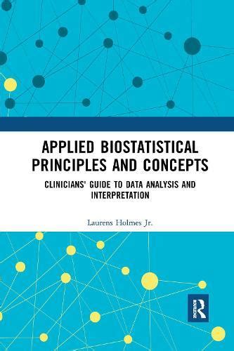 Applied Biostatistical Principles And Concepts Emka