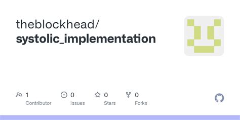 Systolic Implementation Systolic Array V At Main · Theblockhead Systolic Implementation · Github