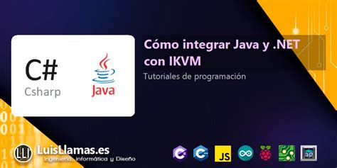 How To Integrate Java And NET With IKVM