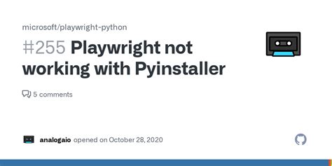Playwright Not Working With Pyinstaller Issue Microsoft Playwright Python Github