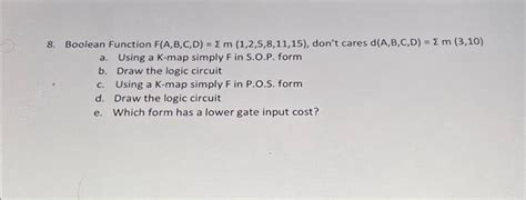 solved 8 boolean function f a b c d m 1 2 5 8 11 15