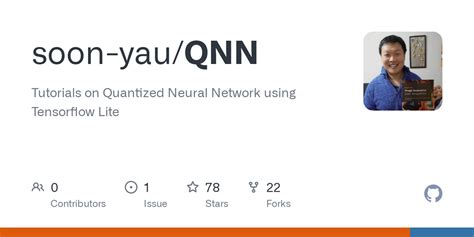 github soon yau qnn tutorials on quantized neural network using tensorflow lite