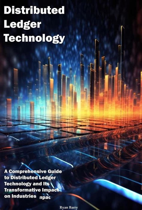 Distributed Ledger Technology Ebook Ryan Barry 9798224401161 Boeken Bol