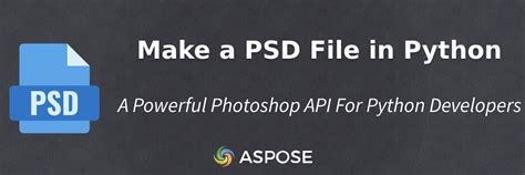 Create A Psd File In Python With Asposepsd