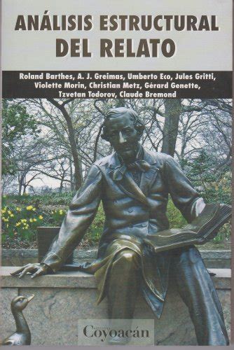 ANALISIS ESTRUCTURAL DEL RELATO - Roland Barthes, Umberto Eco ...