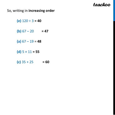 Arrange The Following Expressions In Ascending Increasing Order