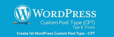 How To Create Wordpress Custom Post Type Cpt And Taxonomy Hello World Tutorial Tips And