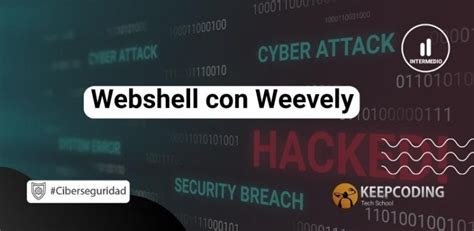 Webshell Con Weevely Keepcoding Bootcamps