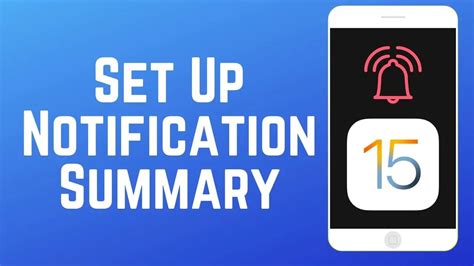 How To Set Up Notification Summary On Iphone