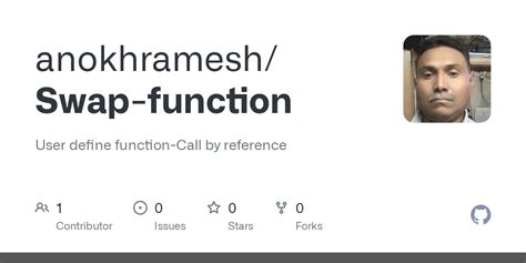 GitHub Anokhramesh Swap Function User Define Function Call By Reference