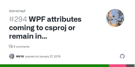 WPF Attributes Coming To Csproj Or Remain In AssemblyInfo Issue Dotnet Wpf GitHub