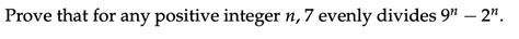 solved prove that for any positive integer n 7 evenly divides 9n 2n