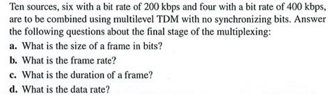 solved ten sources six with a bit rate of 200 kbps and four