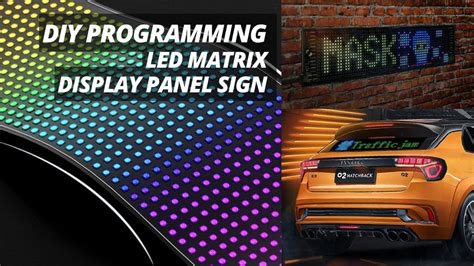 DIY Programming Flexible LED Matrix Display Panel Sign YouTube