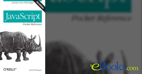 Javascript Pocket Reference 3rd Ed By David Flanagan Ebook